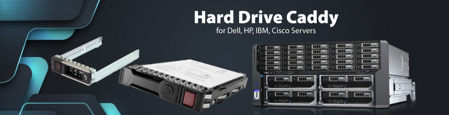 Buy Hard Drive Caddy for Dell, HP, IBM, Cisco Servers | Multiple ...