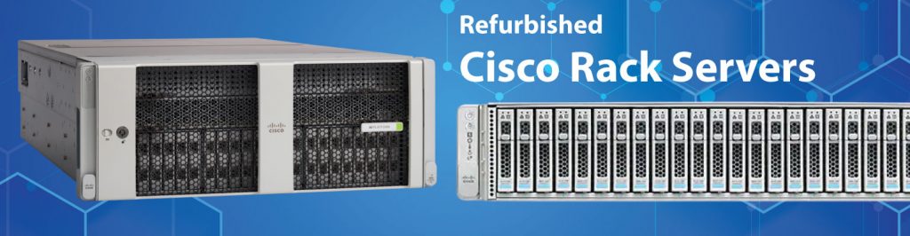 Buy Refurbished Cisco Rack Servers Online In UAE | Cisco UCS Series ...